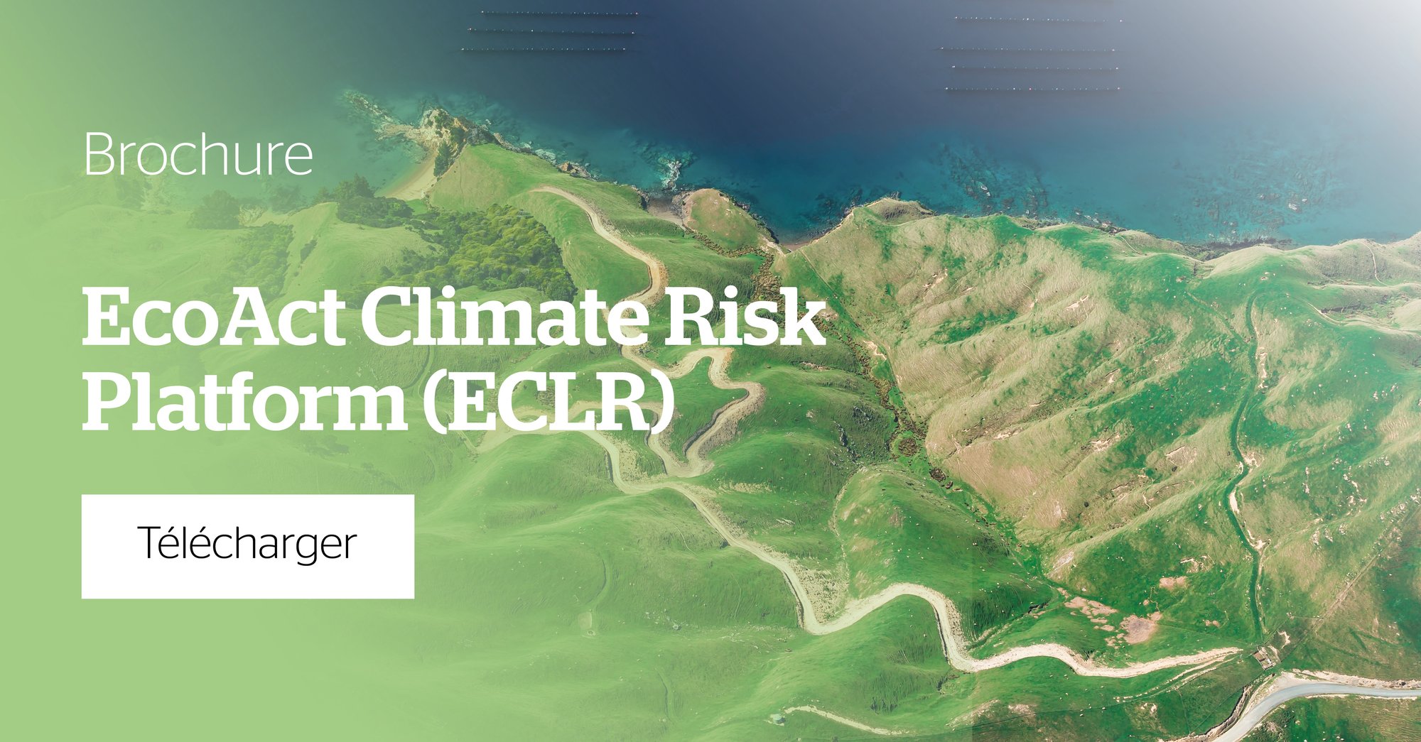 Brochure : EcoAct Climate Risk Platform (ECLR)